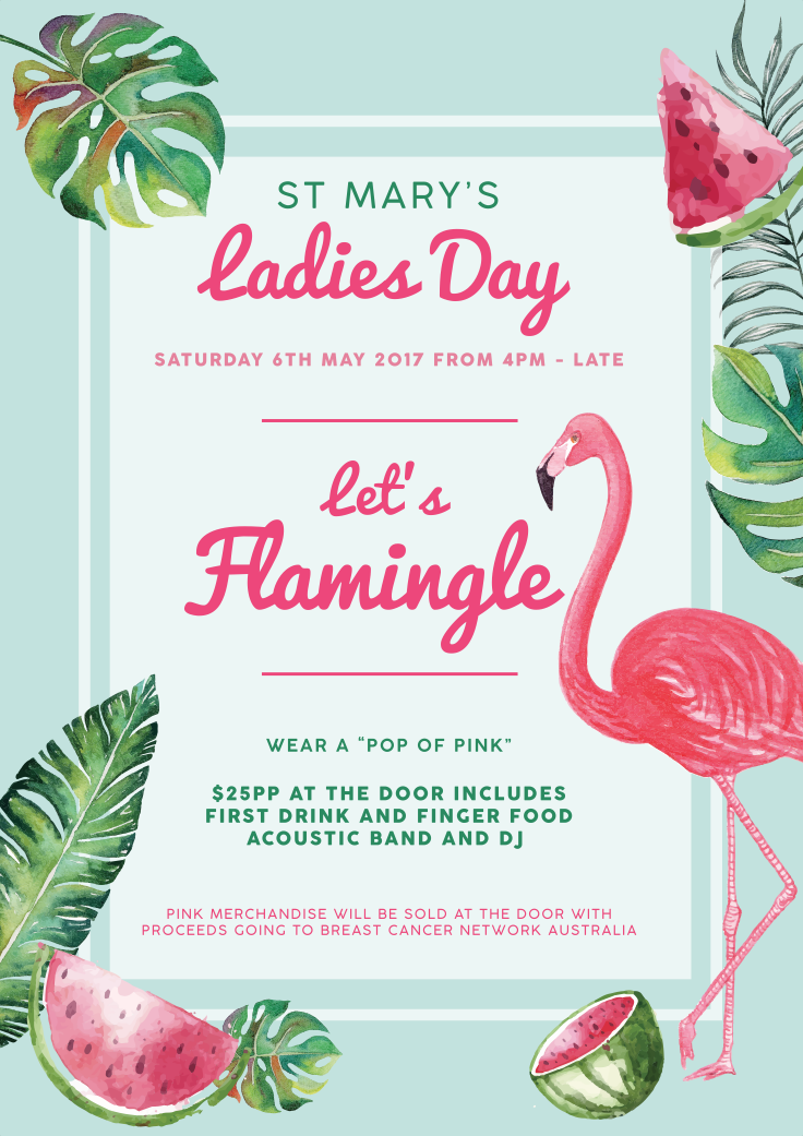 Let's flamingle at our annual Ladies Day - 6 May